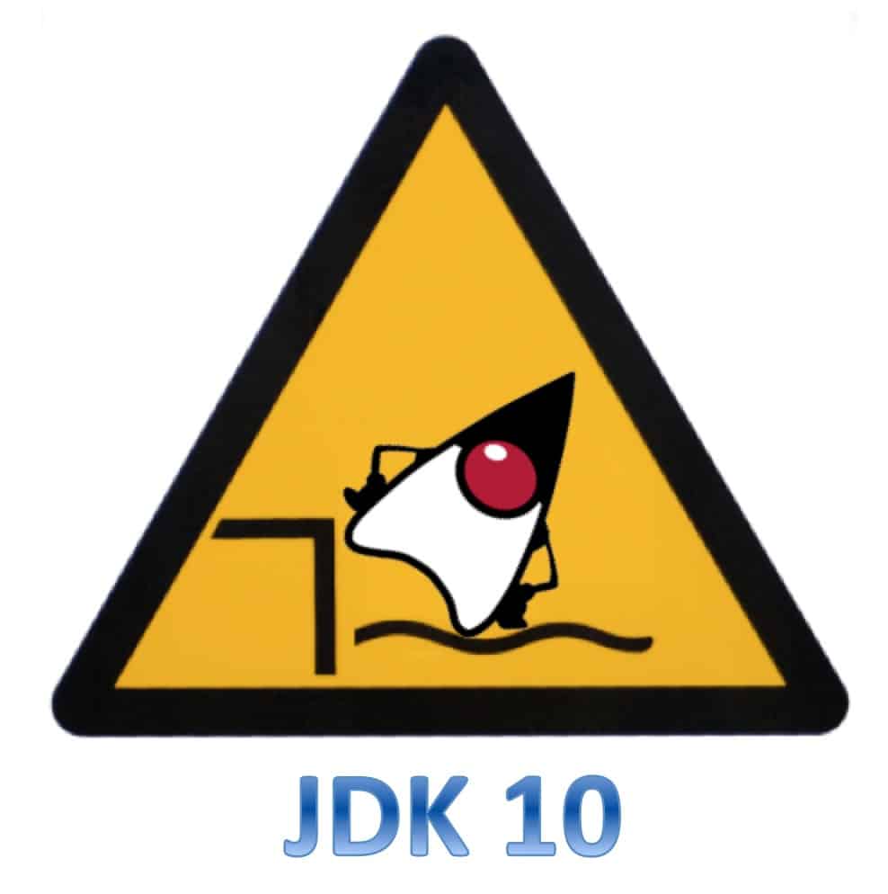 JDK 10: Pitfalls for the Unwary - Azul | Better Java Performance, Superior Java Support