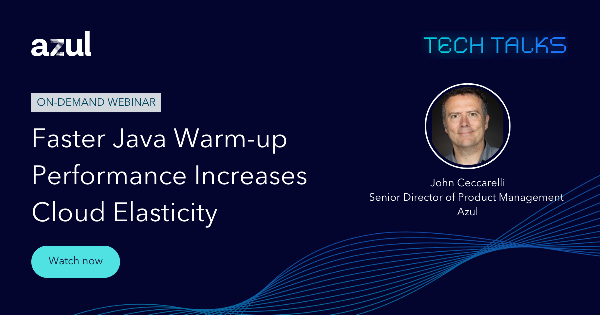 Faster Java Warm-up Performance Increases Cloud Elasticity - Azul ...