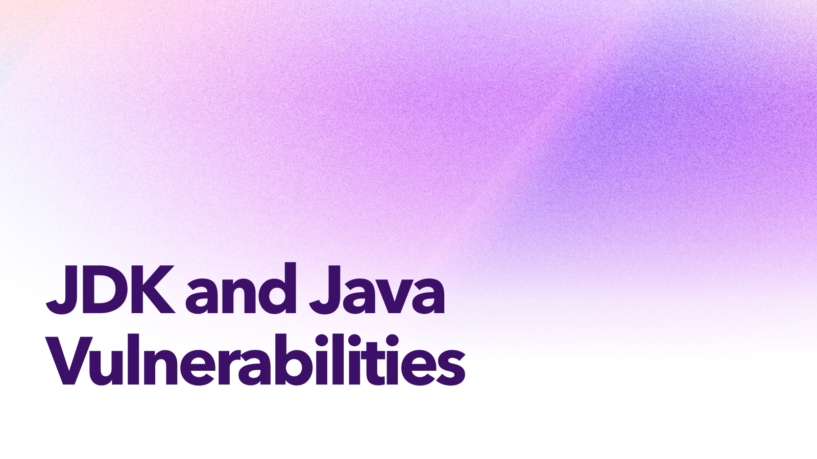 Jdk And Java Vulnerabilities Azul Better Java Performance Superior