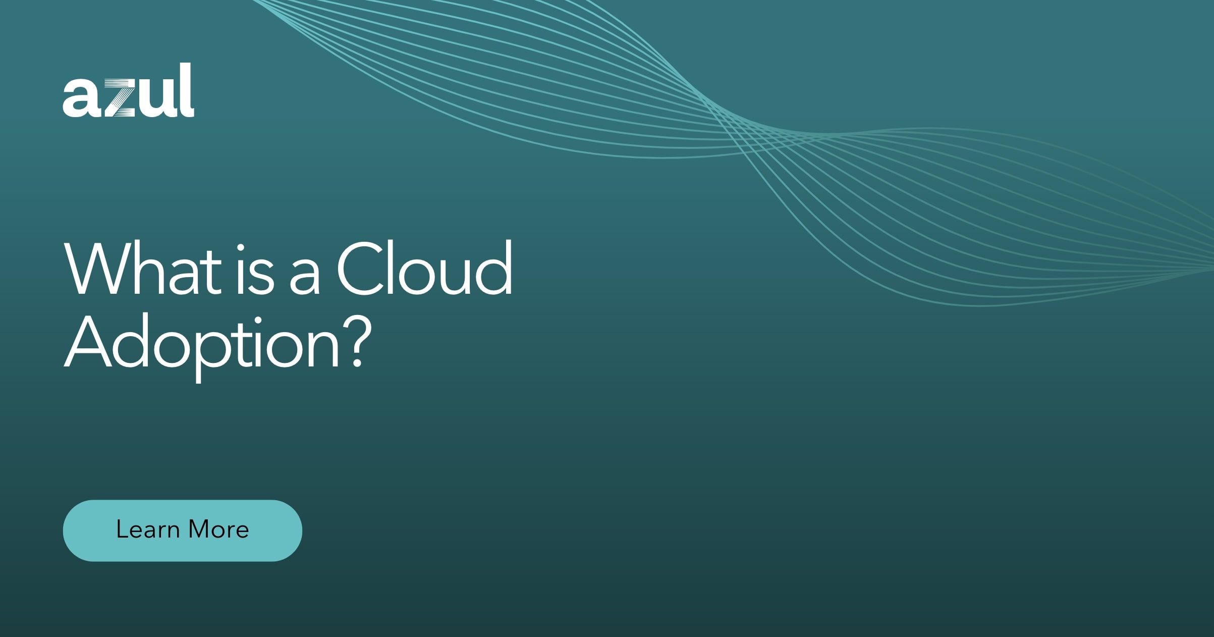 What is Cloud Adoption? - Azul | Better Java Performance, Superior Java Support