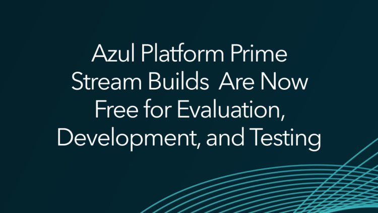 The Azul Blog - Azul | Better Java Performance, Superior Java Support